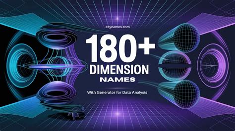 180 Dimension Names With Generator For Data Analysis Ezynames