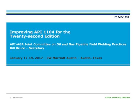 Improving Api For The Twenty Second Edition DNV GL DNV GL SAFER