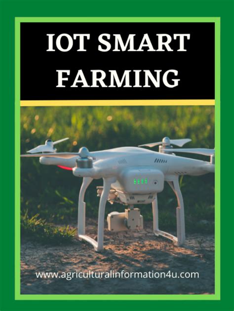 IoT Smart Farming And Its Advantages