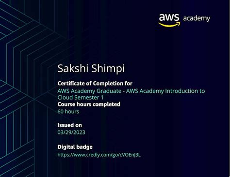 Sakshi Shimpi On Linkedin Im Happy To Share That Ive Obtained A New Certification Aws Academy