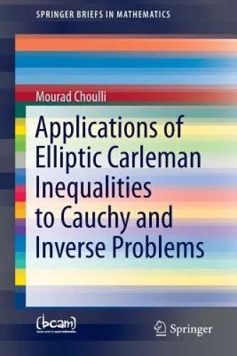 Applications Of Elliptic Carleman Inequalities To Cauchy And Inverse