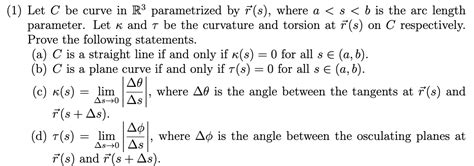 Solved 1 ﻿let C ﻿be Curve In R3 ﻿parametrized By