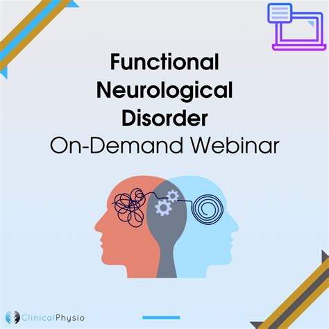 Functional Neurological Disorders On Demand Webinar Clinical Physio