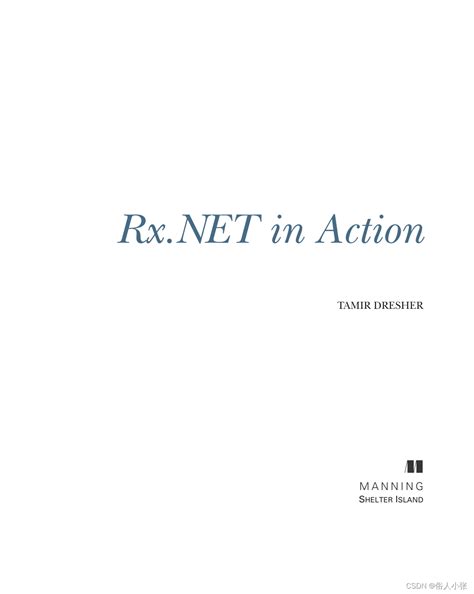 Rxnet In Action 中文介绍 前言及序言rx C 书籍 Csdn博客