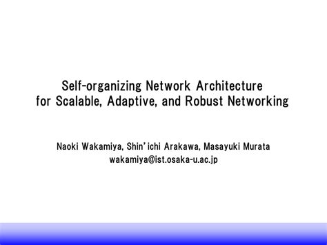 Pdf Self Organizing Network Architecture For Scalable Adaptive And
