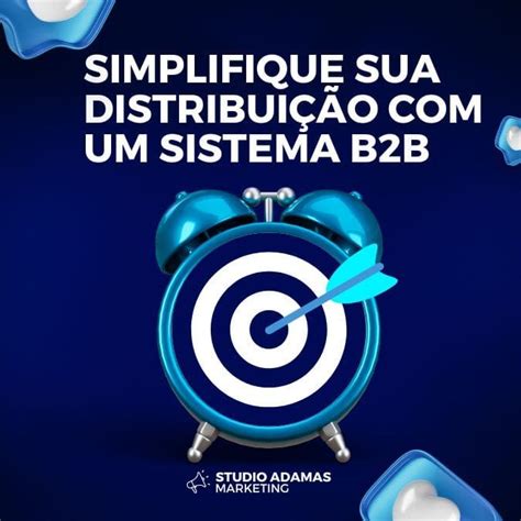 Gestão Serv No Linkedin Simplifique Sua Distribuição Com Um Sistema B2b