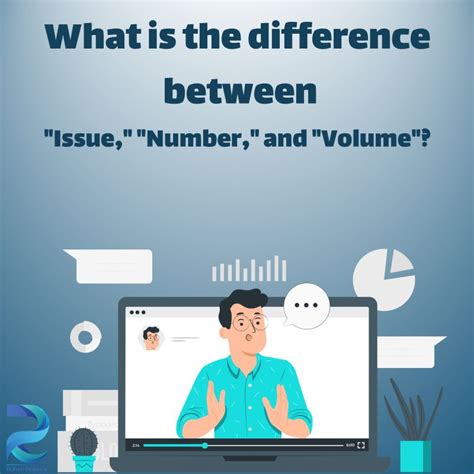 🔎 What Is The Difference Between Issue Number And Volume 💡 In