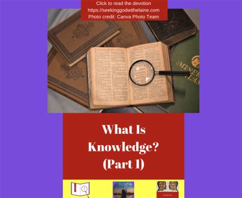 What Is Knowledge Part 1 Seeking God With Elaine