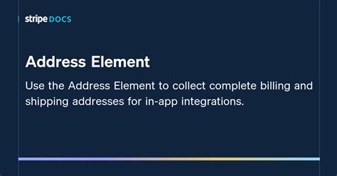 Address Element Stripe Documentation