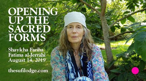 opening up the sacred forms video shaykha fariha fatima al jerrahi august 14 2019