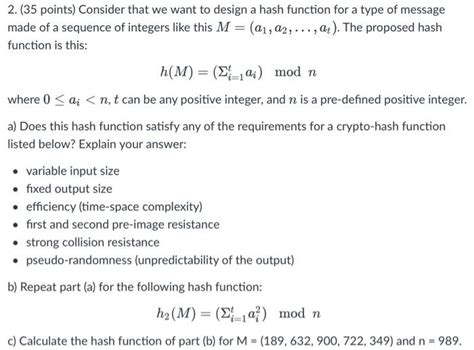 Solved 2 35 Points Consider That We Want To Design A Hash