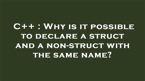 C Why Is It Possible To Declare A Struct And A Non Struct With The Same Name Youtube