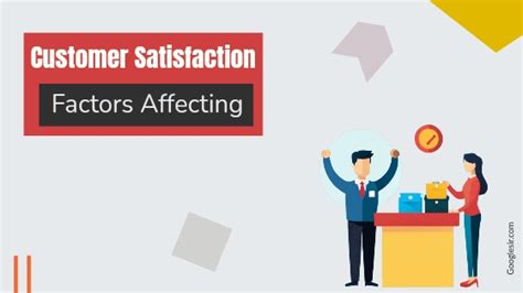 35 Key Factors That Affecting Customer Satisfaction