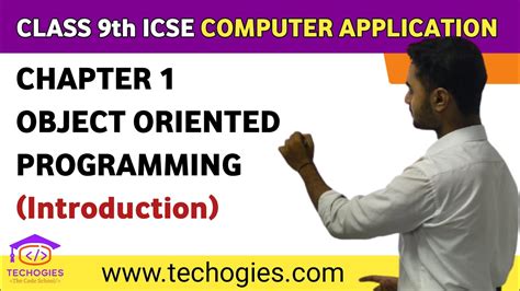 Icse Java Series Chapter 1 Introduction To Oops Techogies Youtube