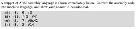 A Snippet Of Arm Assembly Language Is Shown