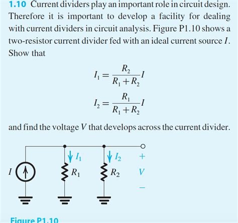 Solved 1 10 Current Dividers Play An Important Role In Chegg Com