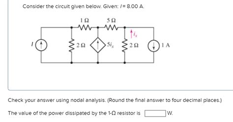 Solved Consider The Circuit Given Below Given Chegg