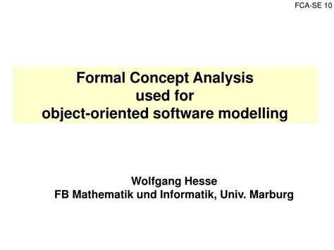 Ppt Formal Concept Analysis Used For Object Oriented Software Modelling Powerpoint