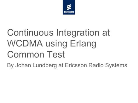 pdf continuous integration at wcdma using erlang common test dokumen tips