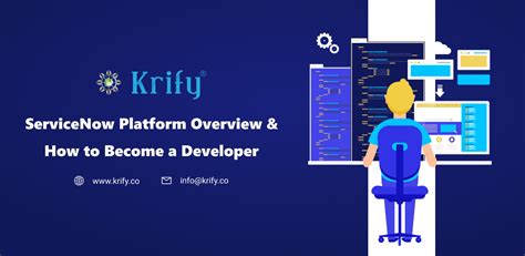 Servicenow Developer Guide Platform Overview And Career Path