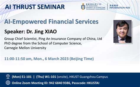 Ai Thrust Seminar Ai Empowered Financial Services 大學活動日曆 香港科技大學