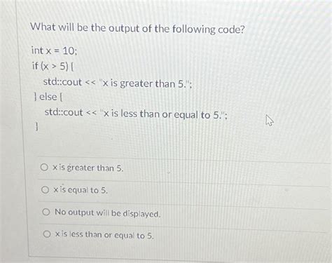 solved what will be the output of the following code int