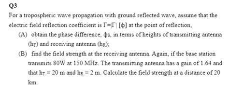 Q3 For A Tropospheric Wave Propagation With Ground
