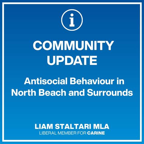 Liam Community Update Antisocial Behaviour In North Beach And