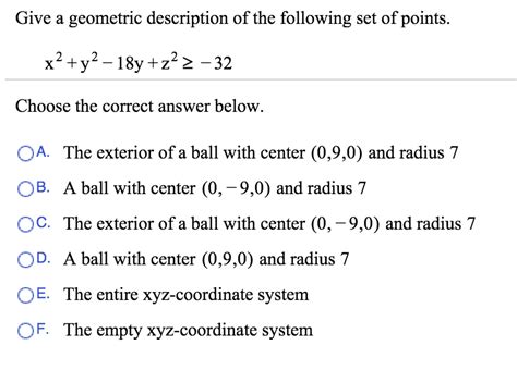 solved give a geometric description of the following set of