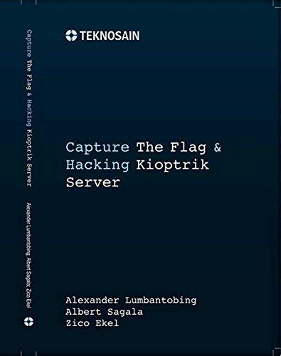 Capture The Flag And Hacking Kioptrix Server By Alexander Lumbantobing