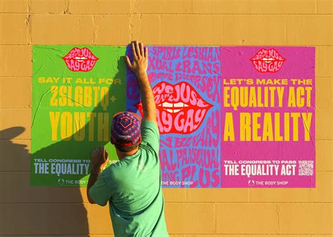 The Body Shop We Dont Just Say Gay • Ads Of The World™ Part Of The