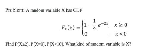 Answered Problem A Random Variable X Has Cdf 860 Ft 70 Fx X E X X 0 4