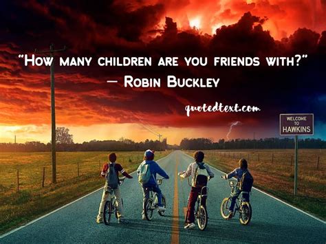 9 Stranger Things Quotes To Use In Everyday Life Fyvism