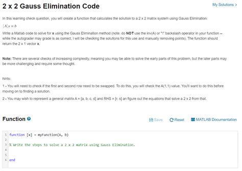 Solved X Gauss Elimination Code My Solutions In This Chegg