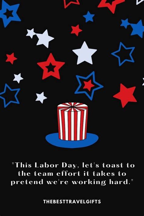 81 Funny Labor Day Quotes And Captions To Share Now