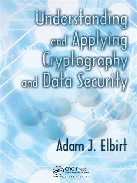 Understanding And Applying Cryptography And Data Security Pdf Cryptography Public Key