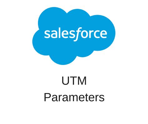 tracking utm parameters in salesforce web to lead forms ga connector