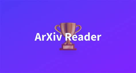 Arxiv Reader A Hugging Face Space By Chahah