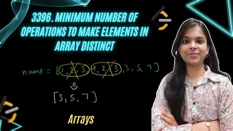 3396 minimum number of operations to make elements in array distinct