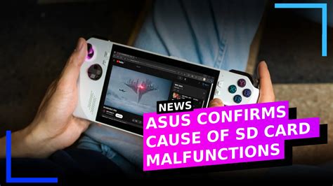 ASUS Confirms Cause Of SD Card Malfunctions