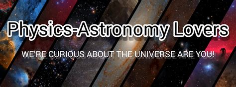 Physics Astronomy Lover