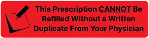 This Prescription Cannot Be Refilled Without A Written Duplicate From