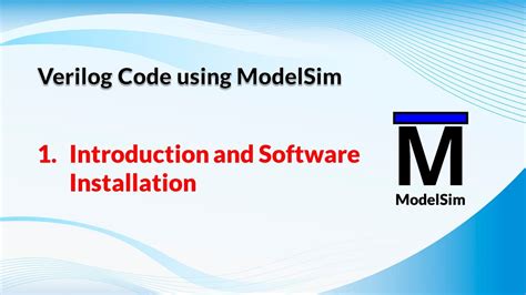 Verilog Code Using Modelsim Introduction And Software Installation Bangla Youtube