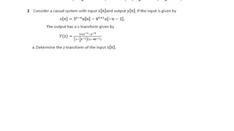 Solved 2 Consider A Casual System With Input X N And Output