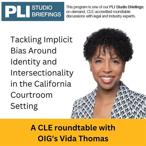 Tackling Implicit Bias Around Identity And Intersectionality In The California Courtroom Setting