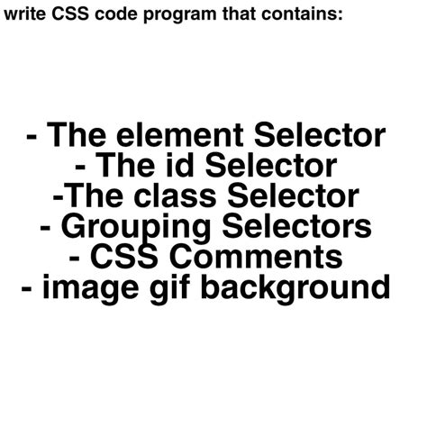 Solved Write Css Code Program That Contains The Element