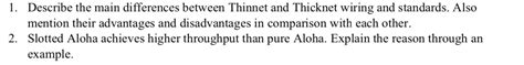 1 Describe The Main Differences Between Thinnet And