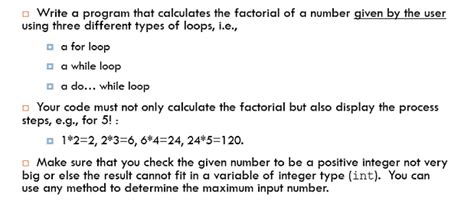 Solved Write A Program That Calculates The Factorial Of A Chegg