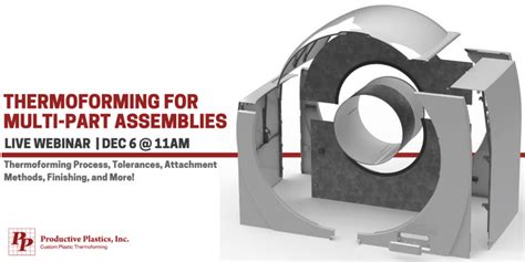 Plastics Assembly Methods Plastics Assembly Methods