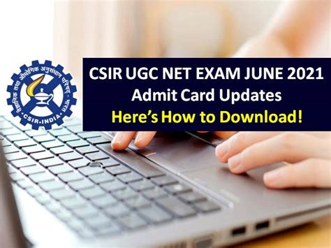 Csir Ugc Net 2021 Admit Card For 15 16 17 Feb 2022 Exam Released By Nta